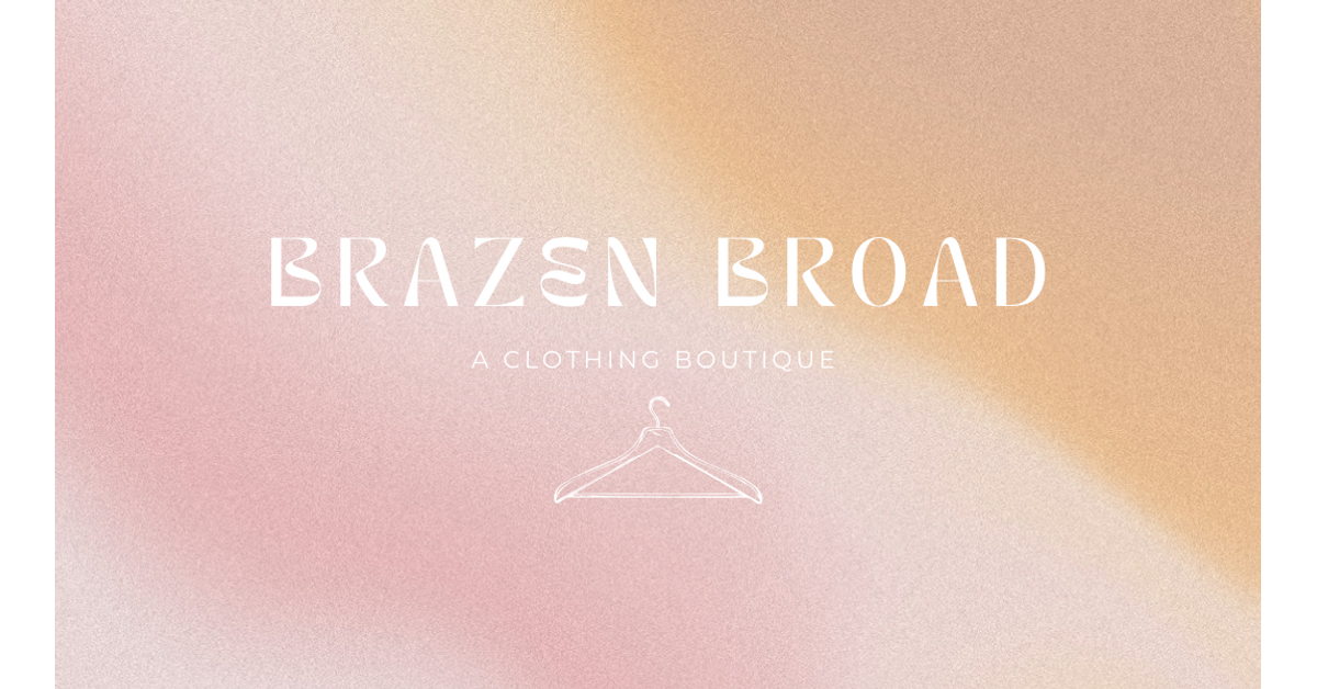 Brazen Broad